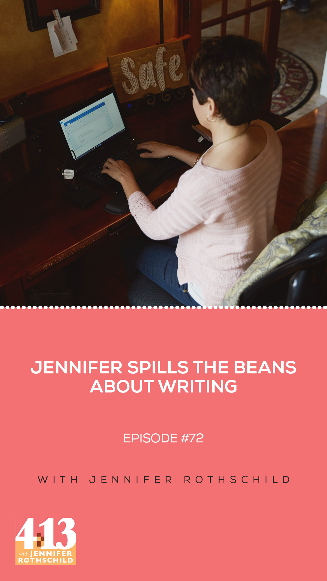 Jennifer Spills the Beans About Writing [Episode 72] | Jennifer Rothschild
