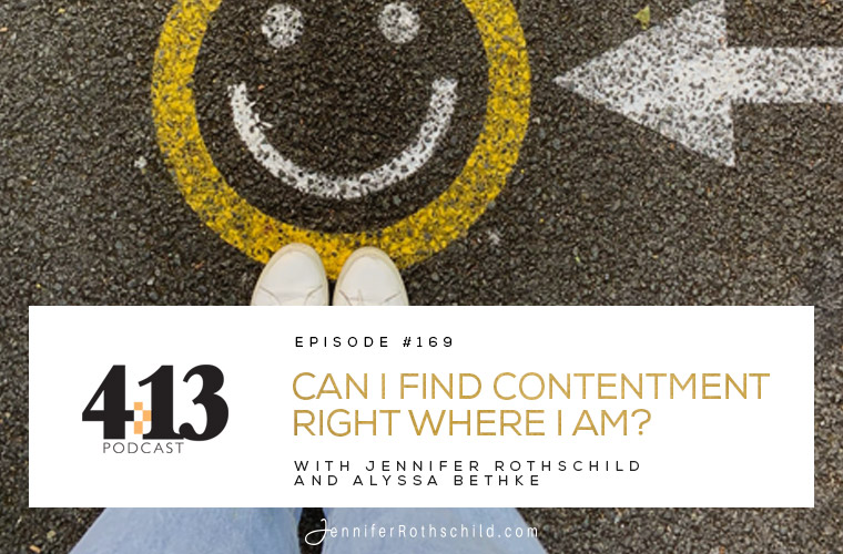 Can I Find Contentment Right Where I Am? With Alyssa Bethke [Episode ...