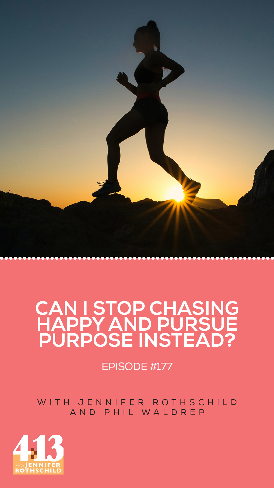 Can I Stop Chasing Happy and Pursue Purpose Instead? With Phil Waldrep ...