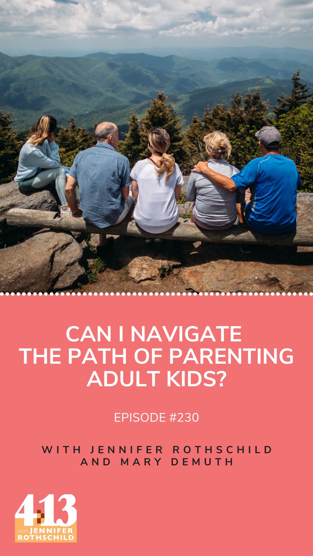 Can I Navigate the Path of Parenting Adult Kids? with Mary DeMuth ...
