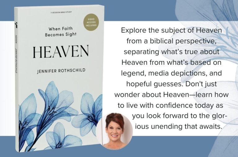 Heaven Video Teaching Summaries | Jennifer Rothschild