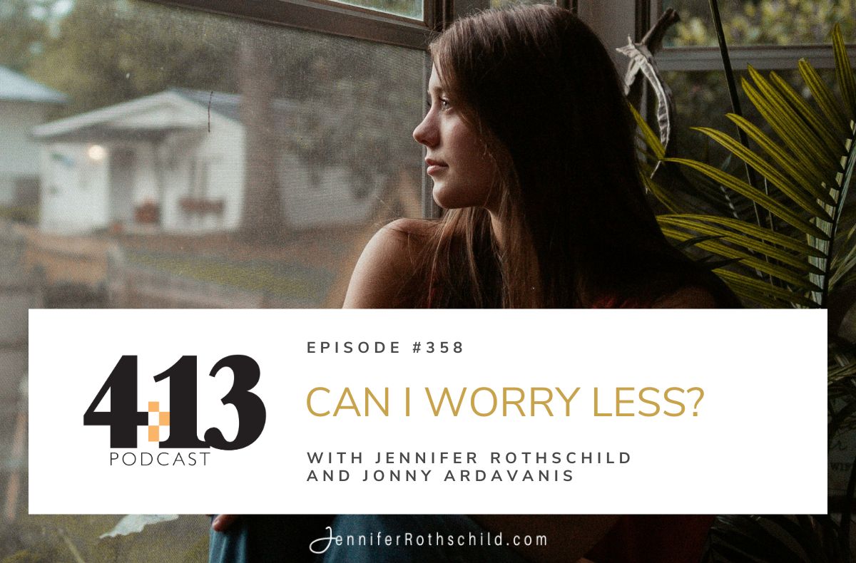 Can I Worry Less? With Jonny Ardavanis [Episode 358]