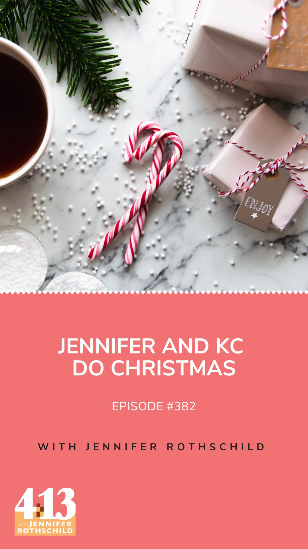 Jennifer and KC Do Christmas [Episode 382]